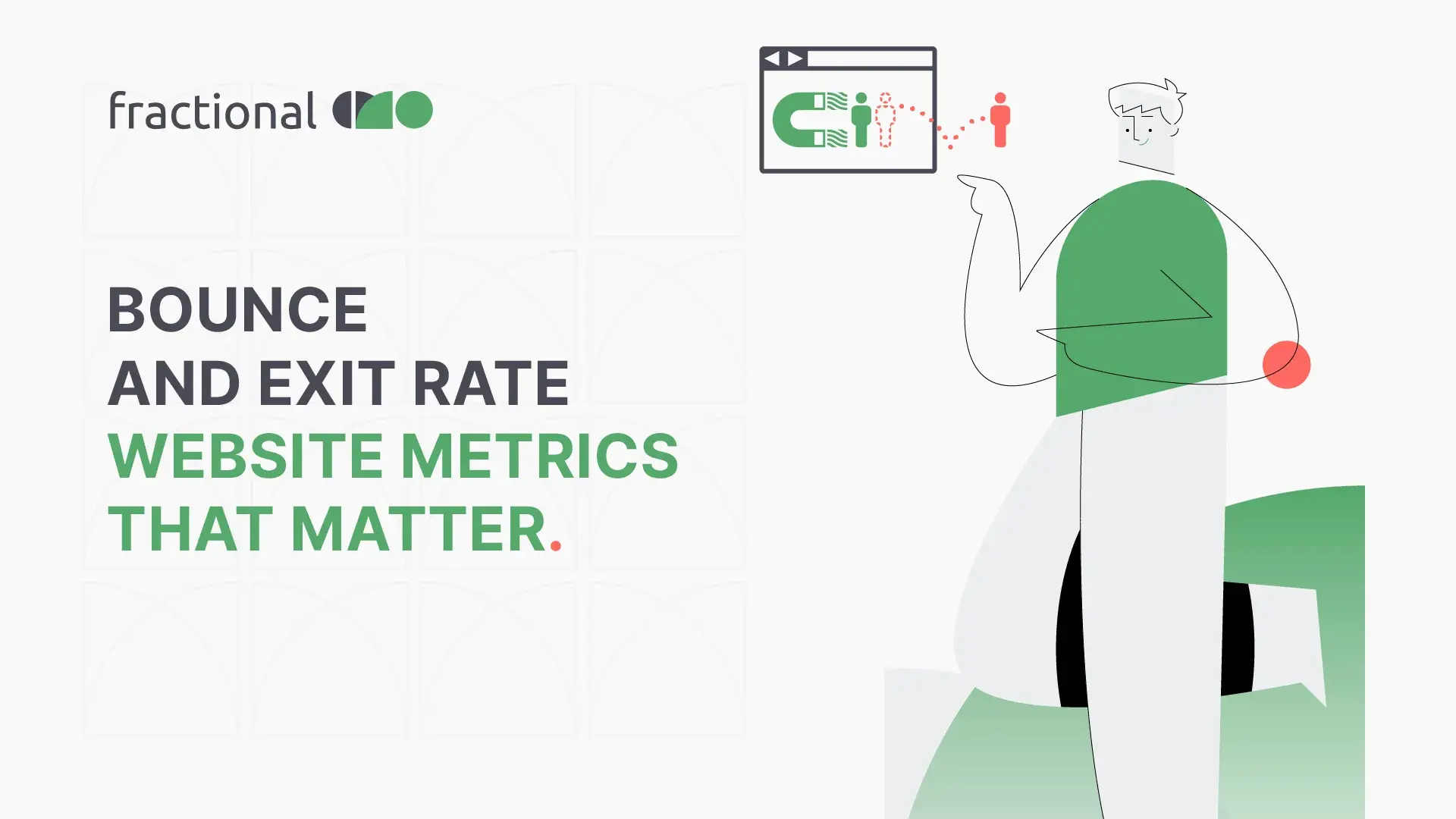 Bounce and exit rate - Website metrics that matter